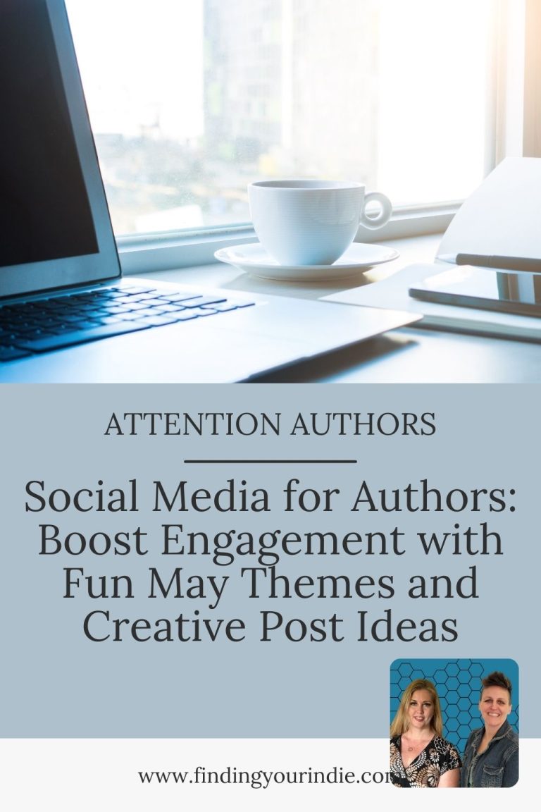 Social Media for Authors: Boost Engagement with Fun May Themes and ...